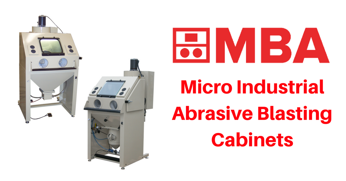 Micro Industrial Blast Cabinets | Media Blast & Abrasive