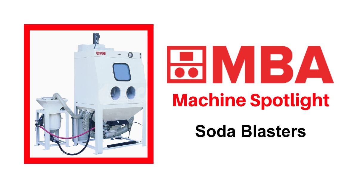 Soda Blasting Equipment by Media Blast® - MBA Blog